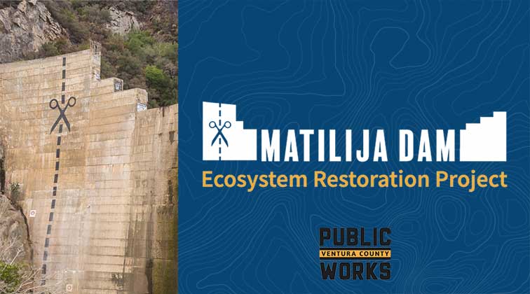 Matilija Dam Restoration Project